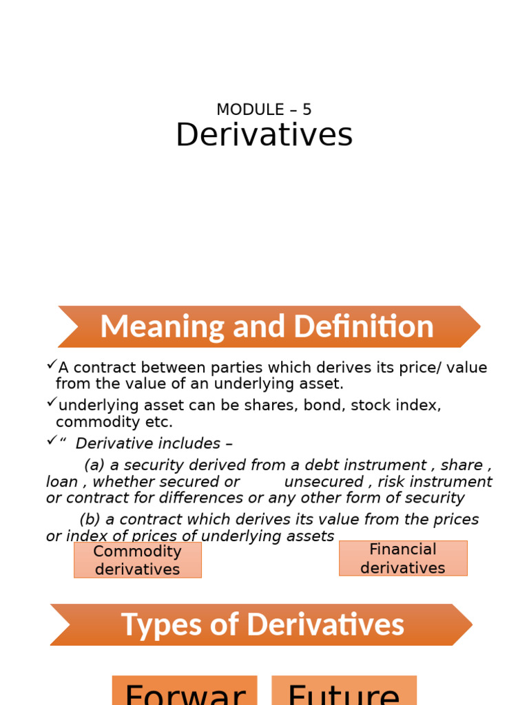 Derivatives Module 5 | PDF | Futures Contract | Derivative (Finance)
