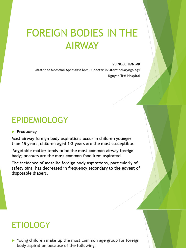 Airway Foreign Body Aspiration Overview | PDF | Respiratory Tract ...
