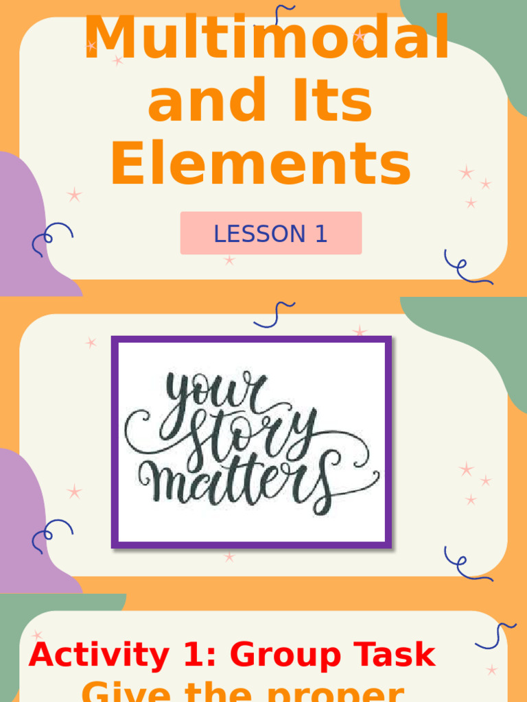 Q4 - Lesson 1 - Multimodal and Its Elements | PDF | Human Communication | Communication