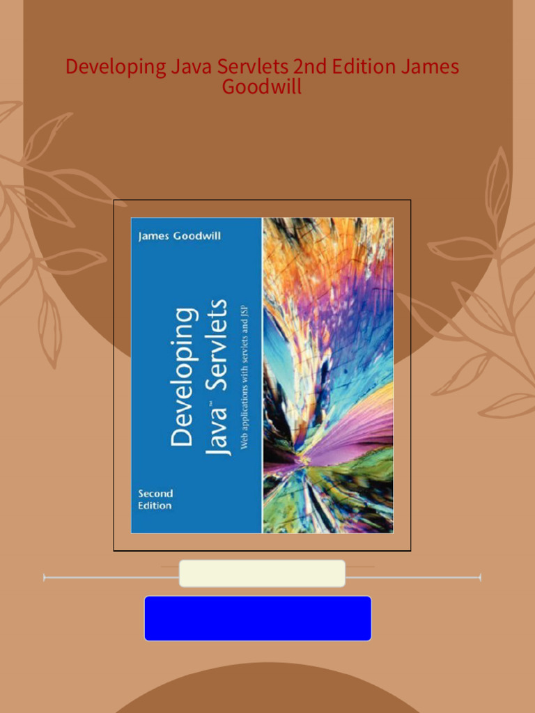 Developing Java Servlets 2nd Edition James Goodwill - The Complete ...