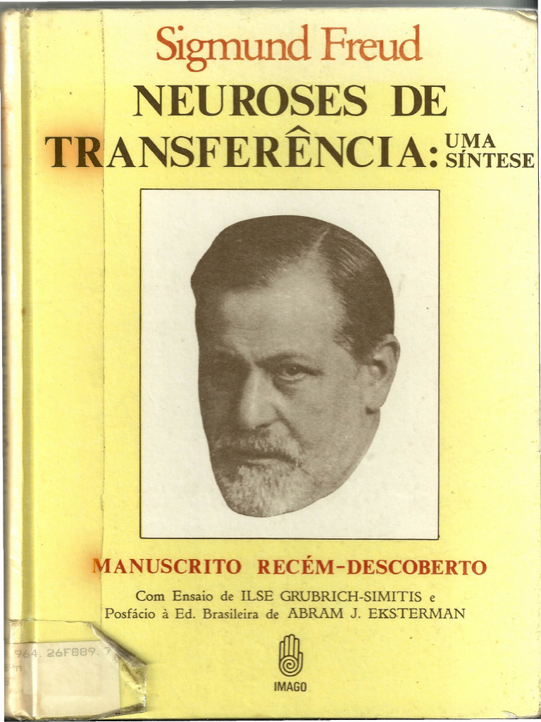 FREUD. Neuroses de Transferência - Uma Síntese | PDF | Sigmund Freud ...