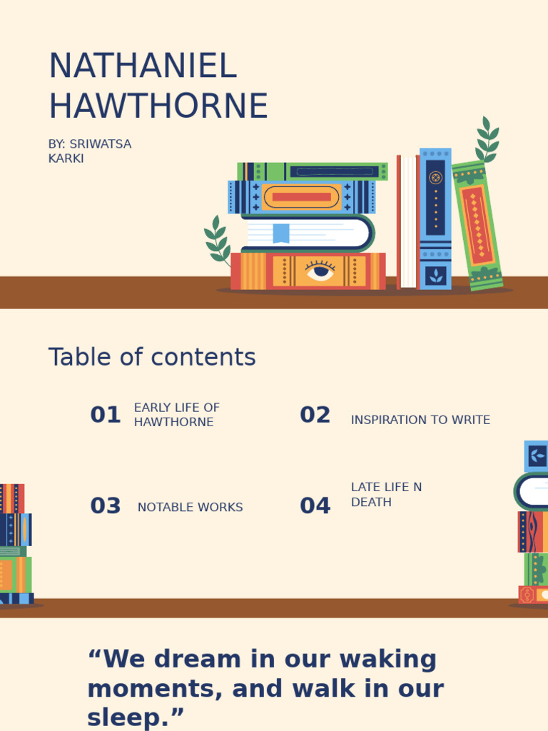 Nathaniel Hawthorne: Life & Works Overview | PDF | Nathaniel Hawthorne ...