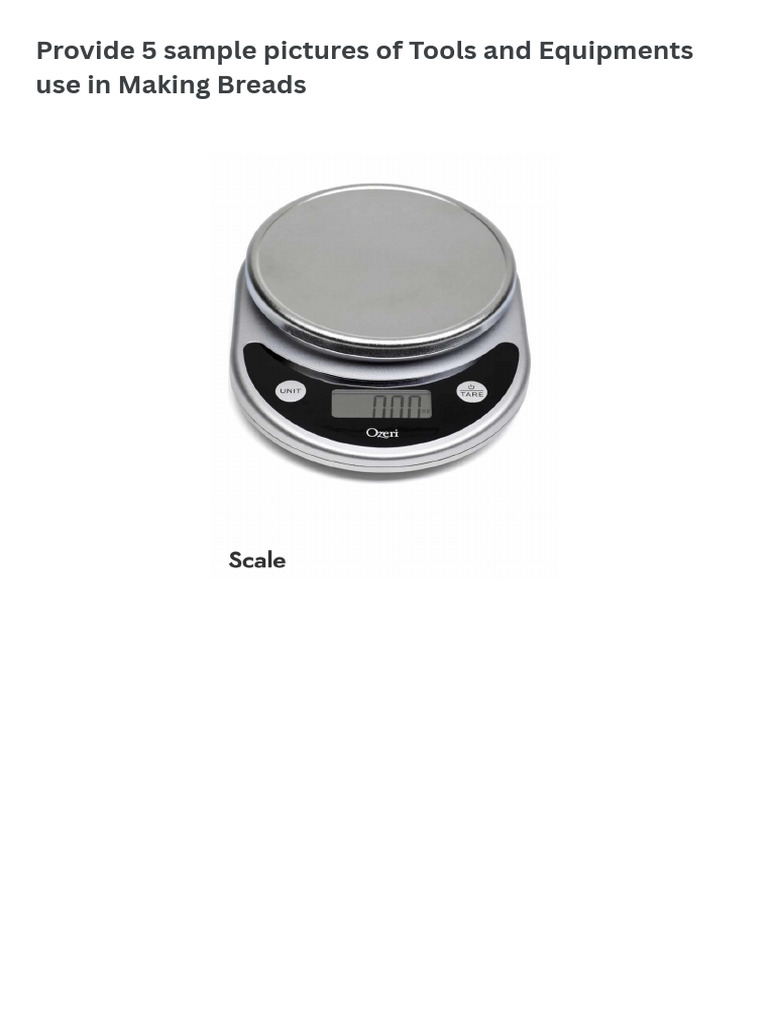 Provide 5 Sample Pictures of Tools and Equipments Use in Making Bread | PDF