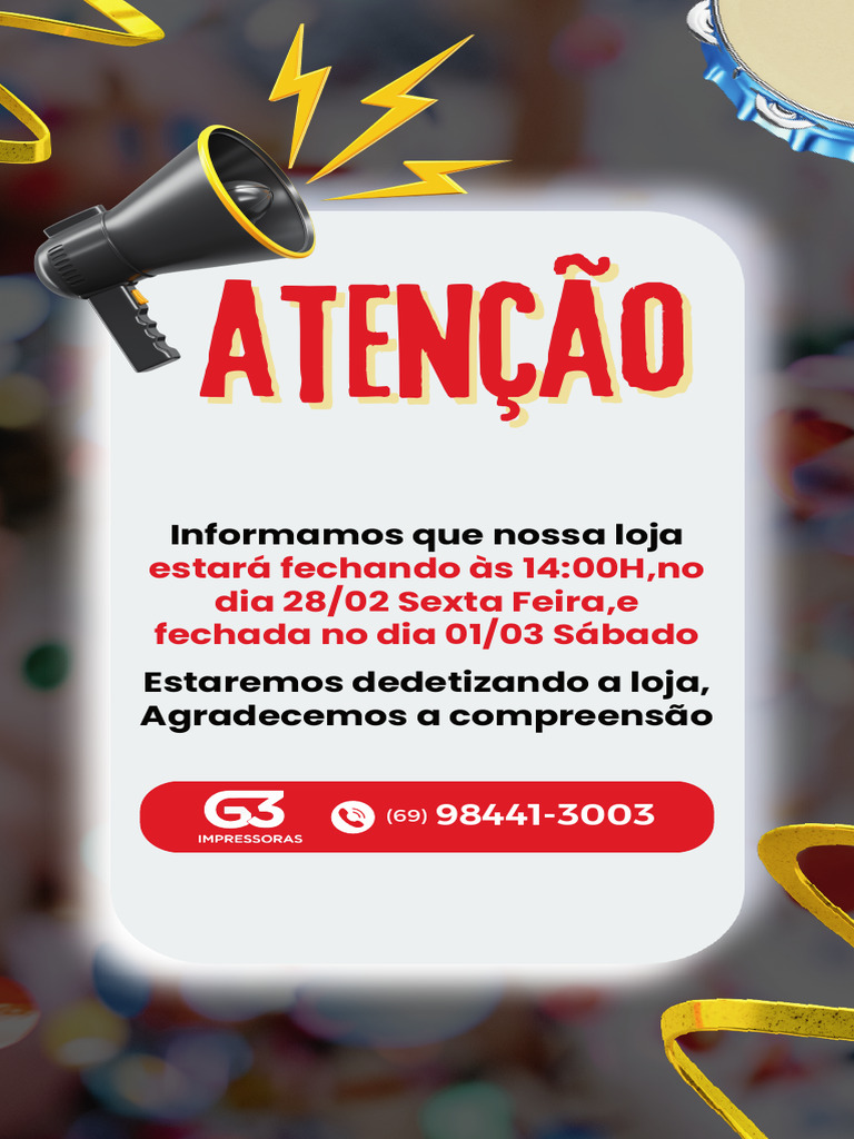 Informamos Que Nossa Loja Estará Fechada Durante o Período de Carnaval ...