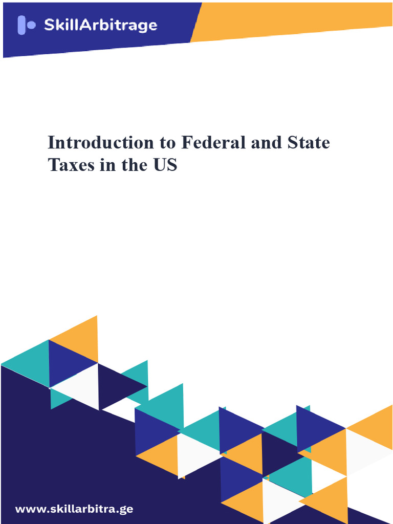Basics of US Federal and State Taxes | PDF | Taxes | Taxation In The ...