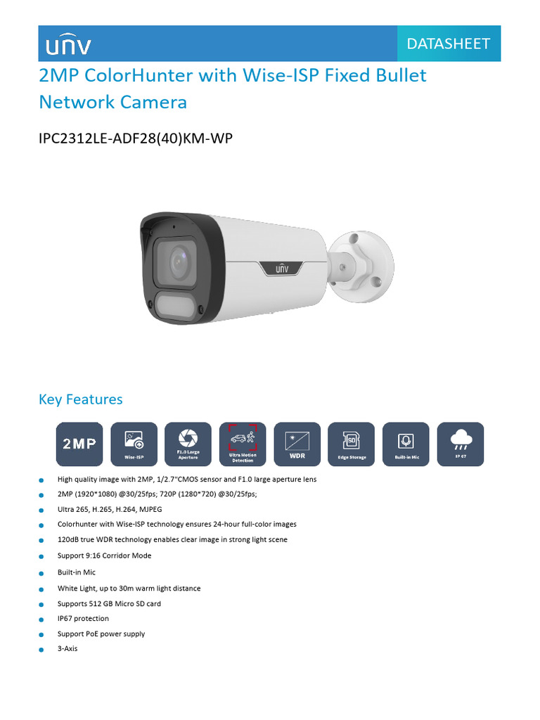 UNV 【Datasheet】IPC2312LE-ADF28 (40) KM-WP 2MP ColorHunter With Wise-IsP ...