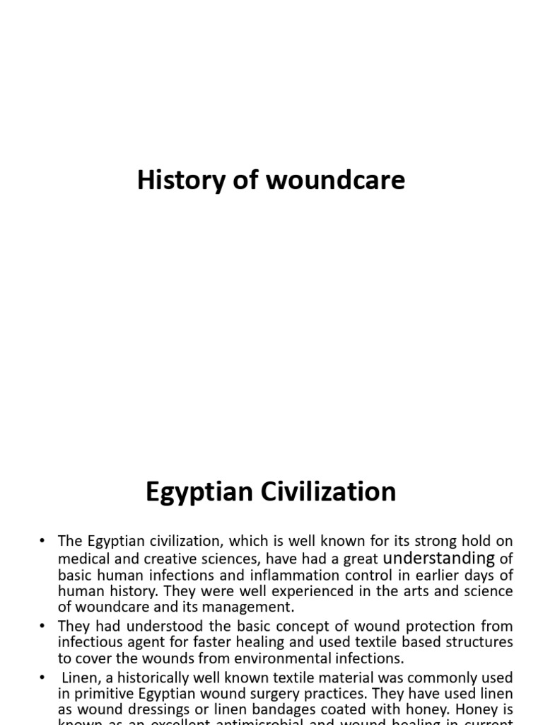 Evolution of Wound Care Practices | PDF | Wound | Wound Healing