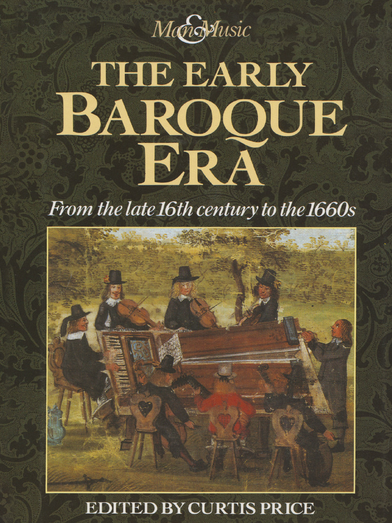 The Early Baroque Era From The Late 16th Century To The 1660s Compress ...