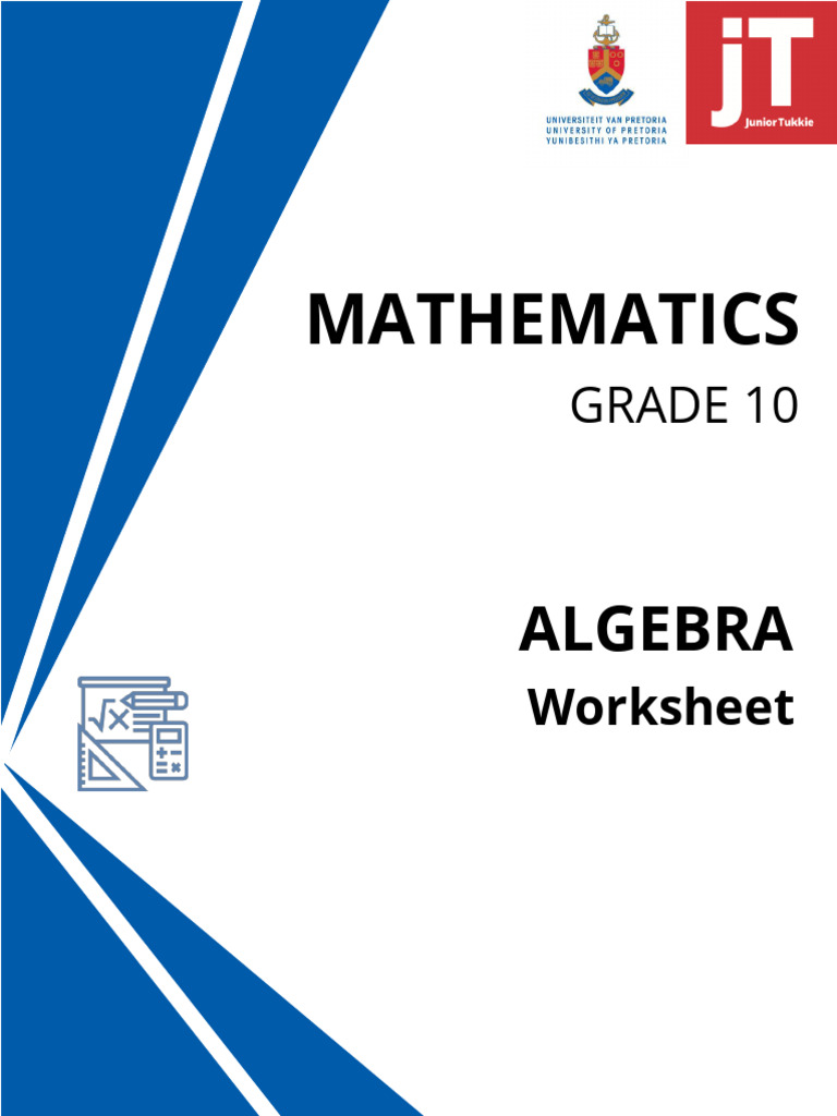 Grade 10 Algebra Worksheet | PDF | Mathematical Analysis | Abstract Algebra