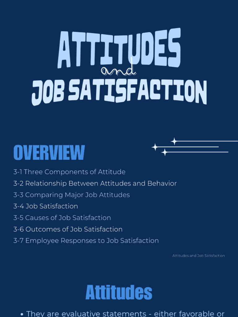 Attitudes and Job Satisfaction 1 | PDF | Attitude (Psychology) | Job ...
