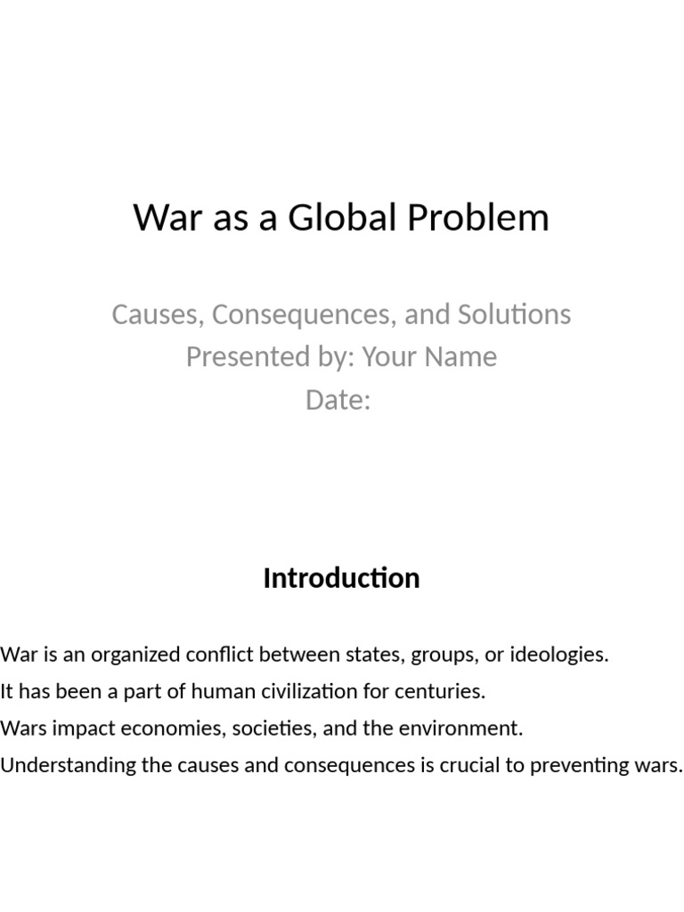 Understanding Global War: Causes & Solutions | PDF | Diplomacy | Arms ...