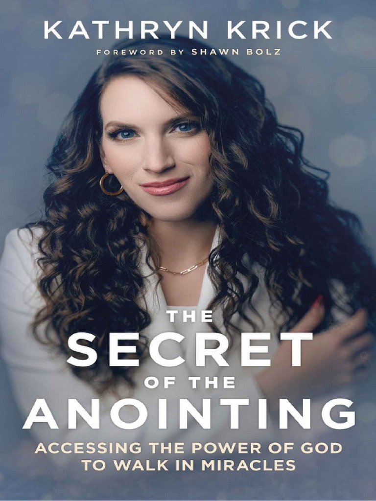 The Secret of The Anointing - Kathryn Krick | PDF