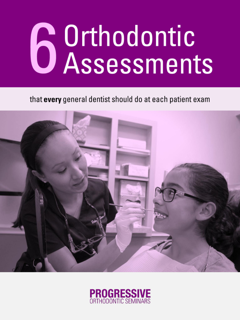 6 Orthodontic Assessments Ebook by Progressive Orthodontic Seminar 2020 ...