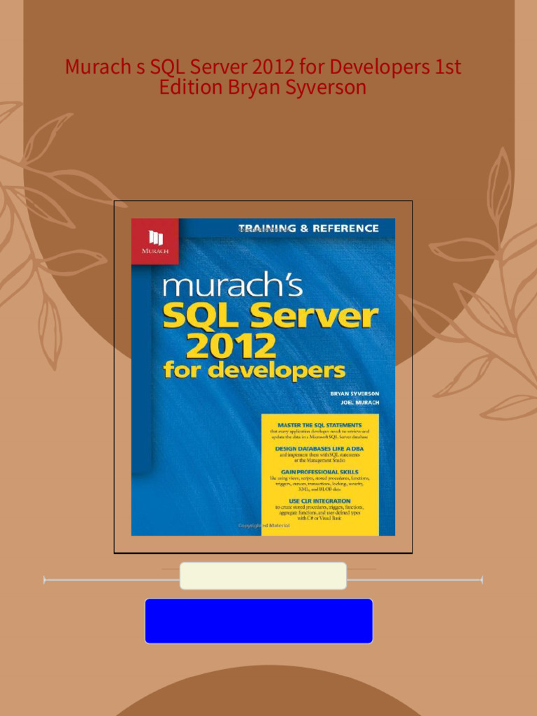 Murach s SQL Server 2012 for Developers 1st Edition Bryan Syverson ...