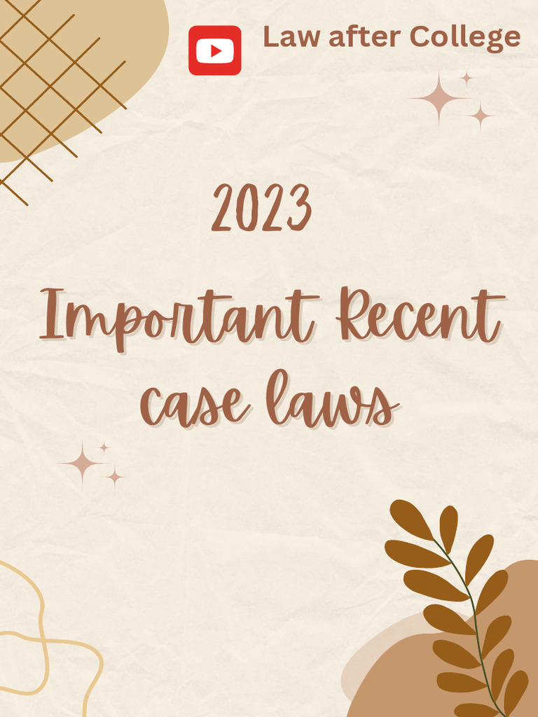 2023 Landmark Indian Case Laws Summary | PDF | Annulment | Equity (Law)