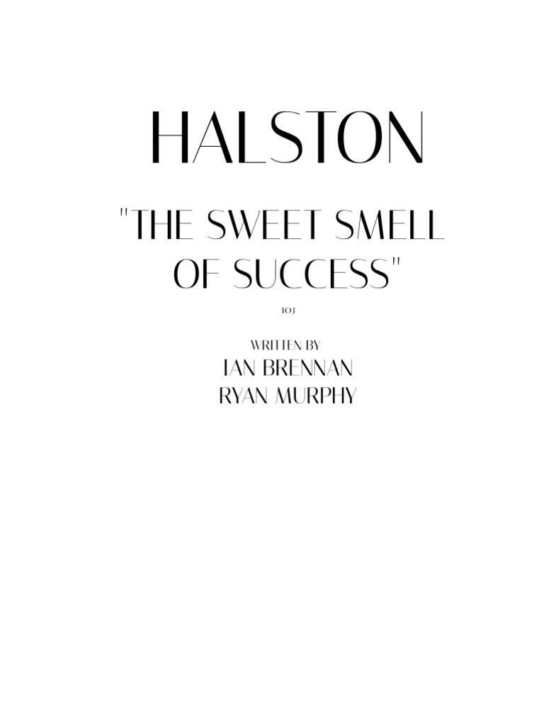 Halston Episode 3 - The Sweet Smell of Success | PDF | Odor