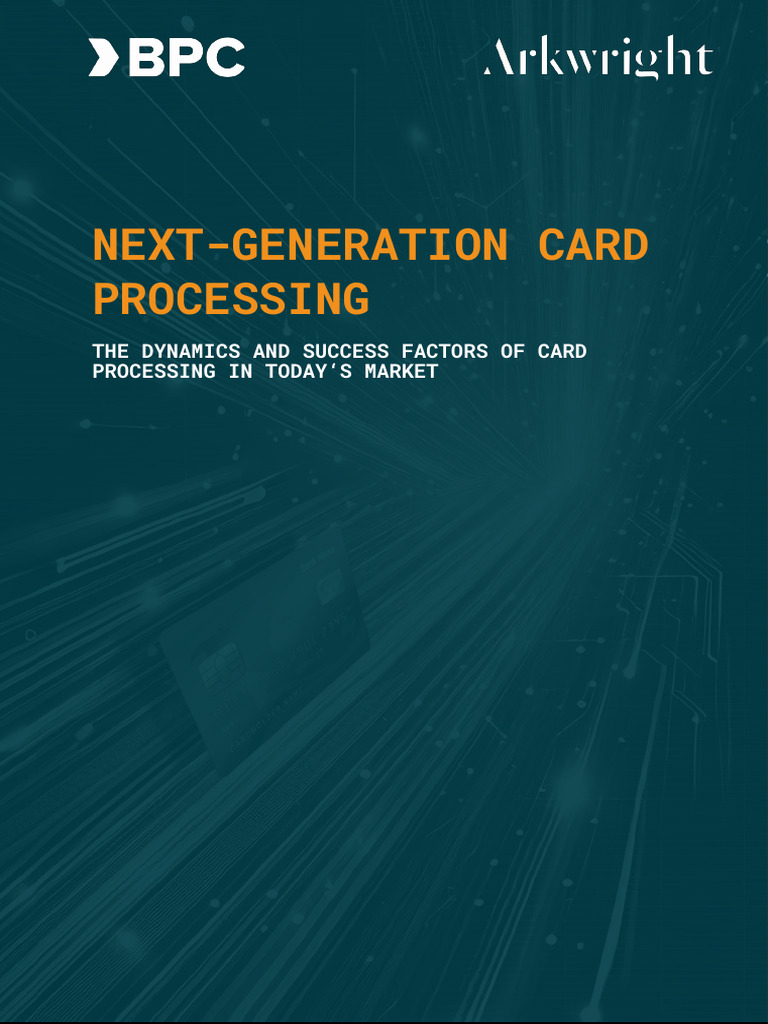 2024 Arkwright Next Gen Card Processing | PDF | Credit Card | Cloud ...