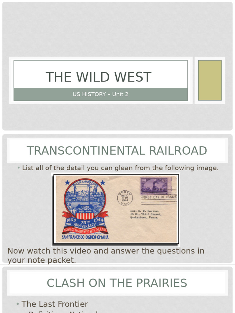 The Wild West NOTES | PDF | Battle Of The Little Bighorn | Cowboys