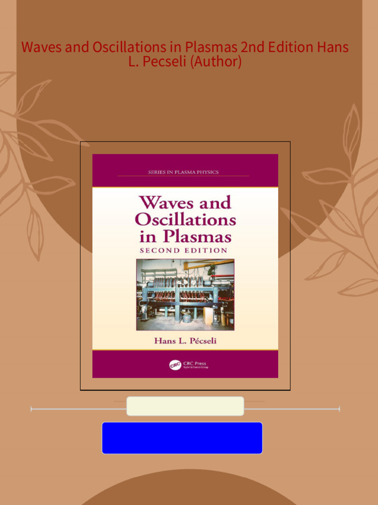 Waves and Oscillations in Plasmas 2nd Edition Hans L. Pecseli (Author) - The ebook in PDF/DOCX ...