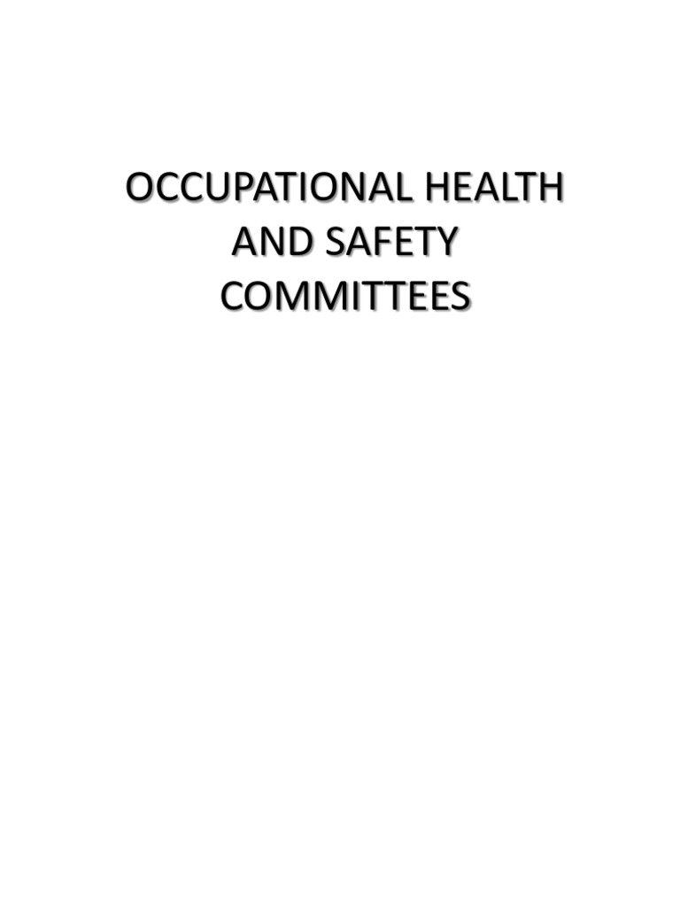 Occupational Health and Safety Committees | PDF | Occupational Safety ...