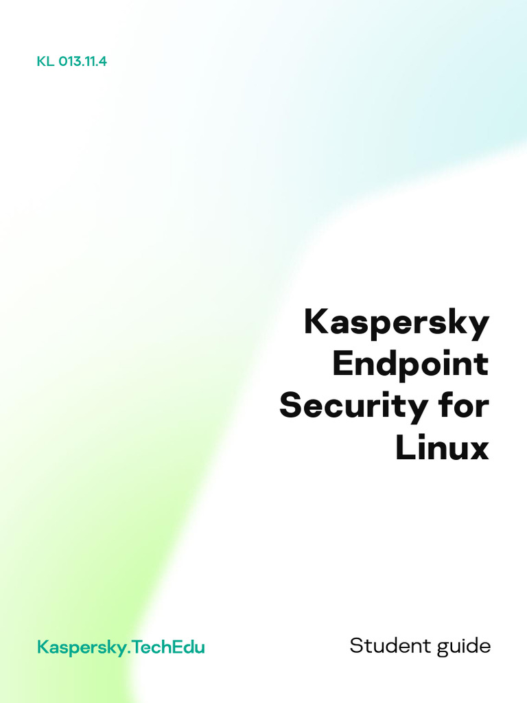 Kaspersky Endpoint Security for Linux, Student Guide and Lab Guide | PDF | Security | Computer ...