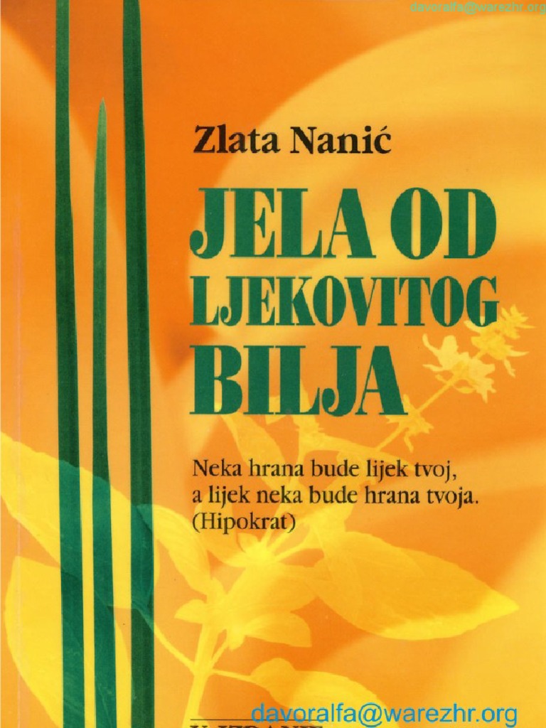 ZlataNanic-Jela Od Ljekovitog Bilja | PDF
