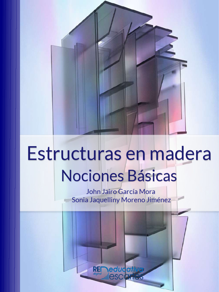 Estructuras de Madera: Nociones Básicas | PDF | Madera contrachapada ...