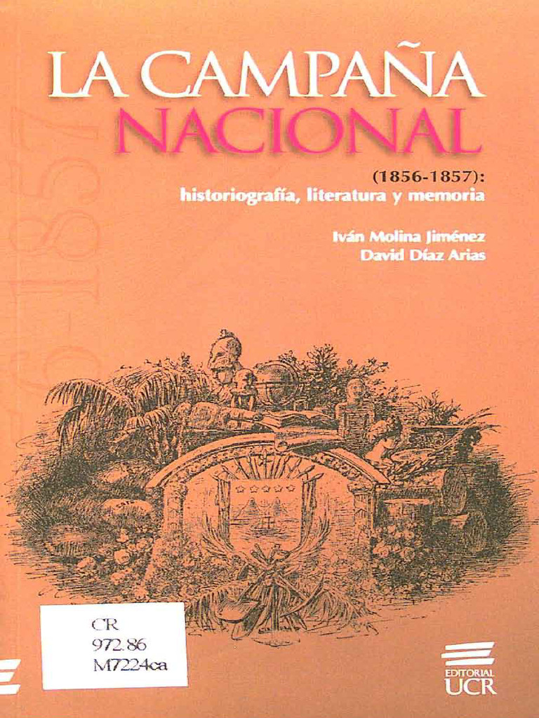 La Campana Nacional 1856-1857 Historiogr | PDF