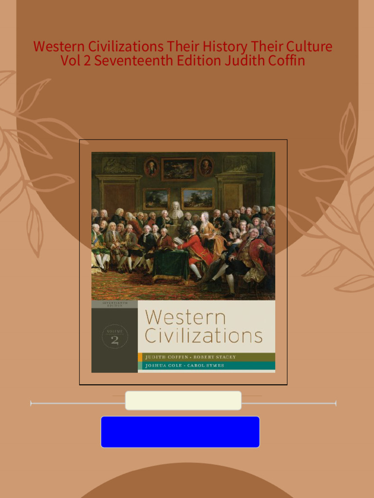 Western Civilizations Their History Their Culture Vol 2 Seventeenth ...
