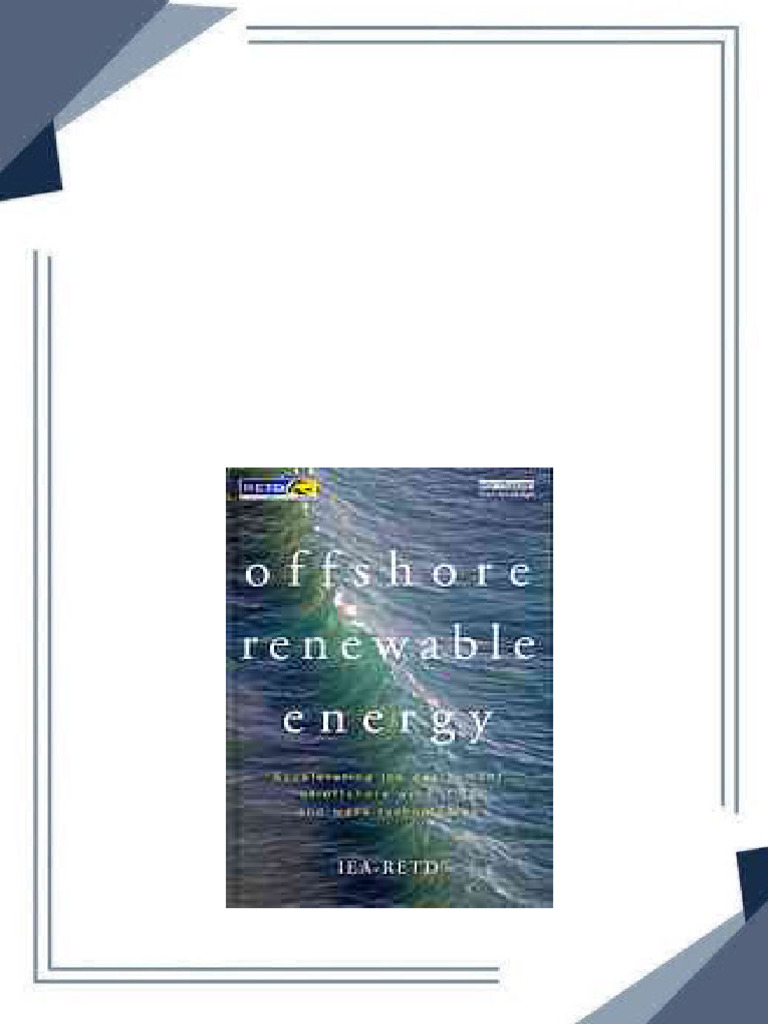 Offshore renewable energy accelerating the deployment of offshore wind ... Offshore renewable energy accelerating the deployment of offshore wind ...