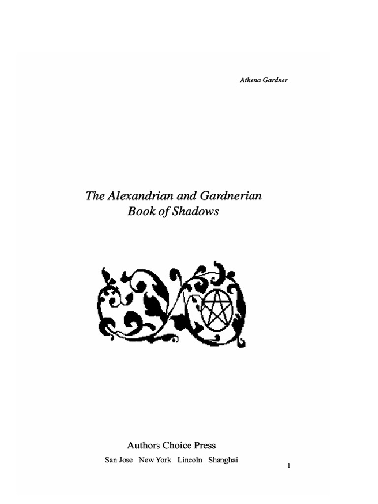 Gardner, A - Alexandrian and Gadnerian Book of Shadows | PDF