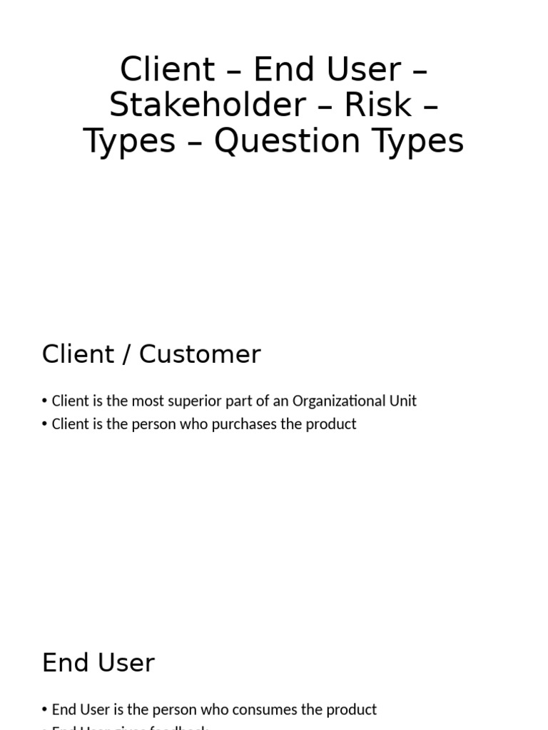 Client - End User - Stakeholder - Risk | PDF