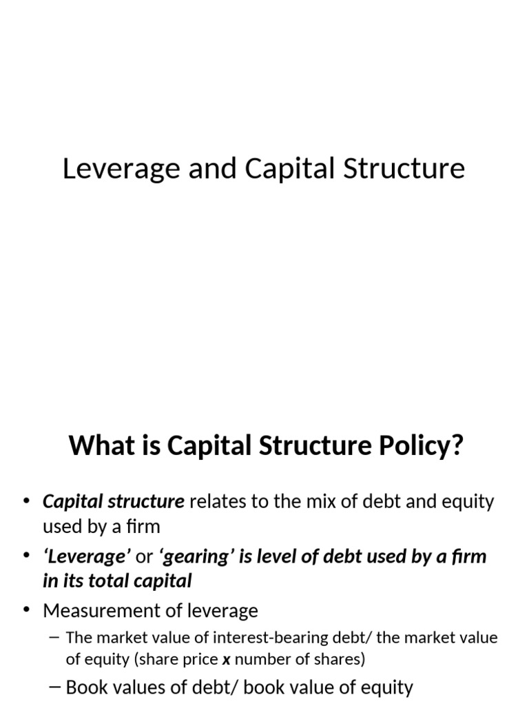 Leverage and Capital Structure | PDF | Capital Structure | Cost Of Capital