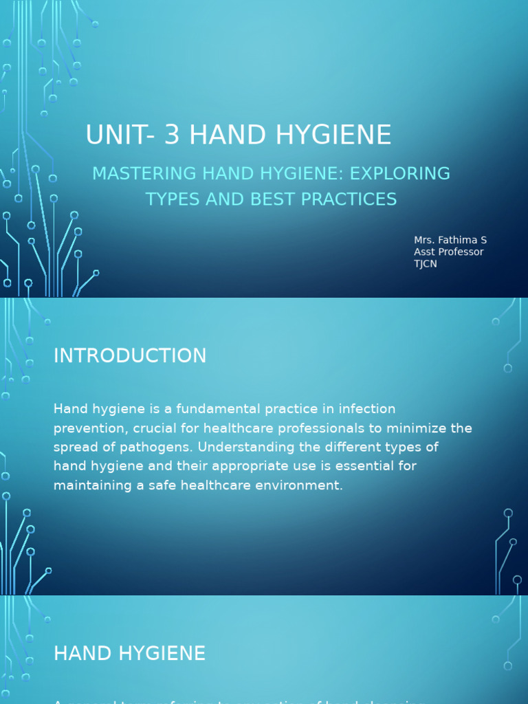 Unit- 3 Hand Hygiene | PDF | Hand Washing | Hygiene