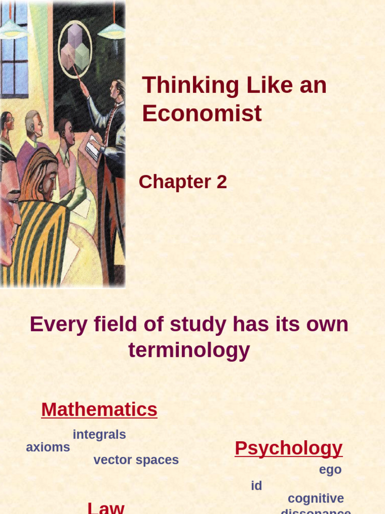 Economic Thinking and Models Explained | PDF | Economics | Economies