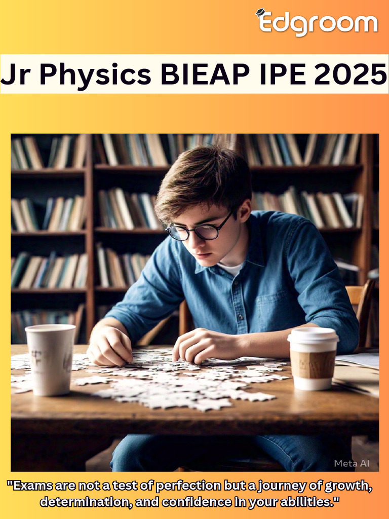 Jr Physics IPE 2025 Study Resources | PDF