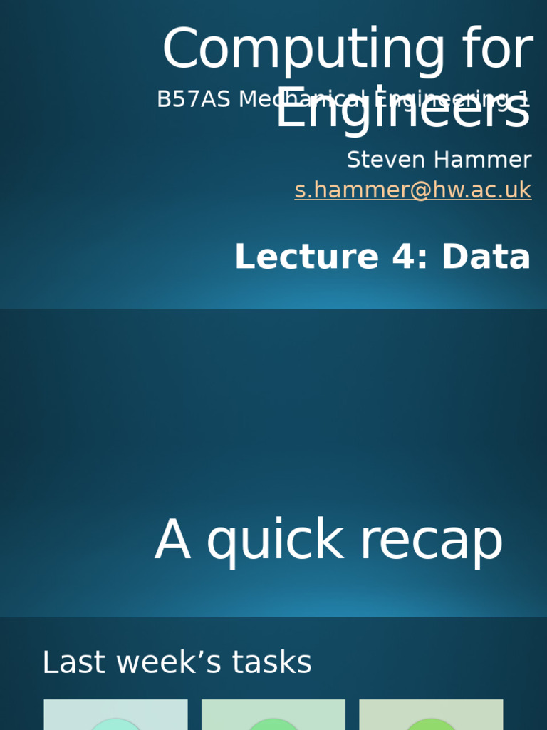 B57AS Computing For Engineers - Lecture 4 - Data | PDF | Arduino | Light Emitting Diode