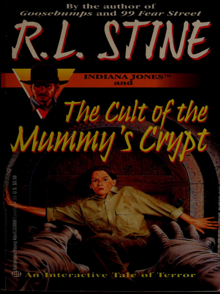 Indiana Jones and The Cult of The Mummy's Crypt by R. L. Stine | PDF