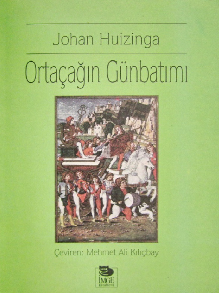 Johan Huizinga - Ortaçağın Günbatımı | PDF
