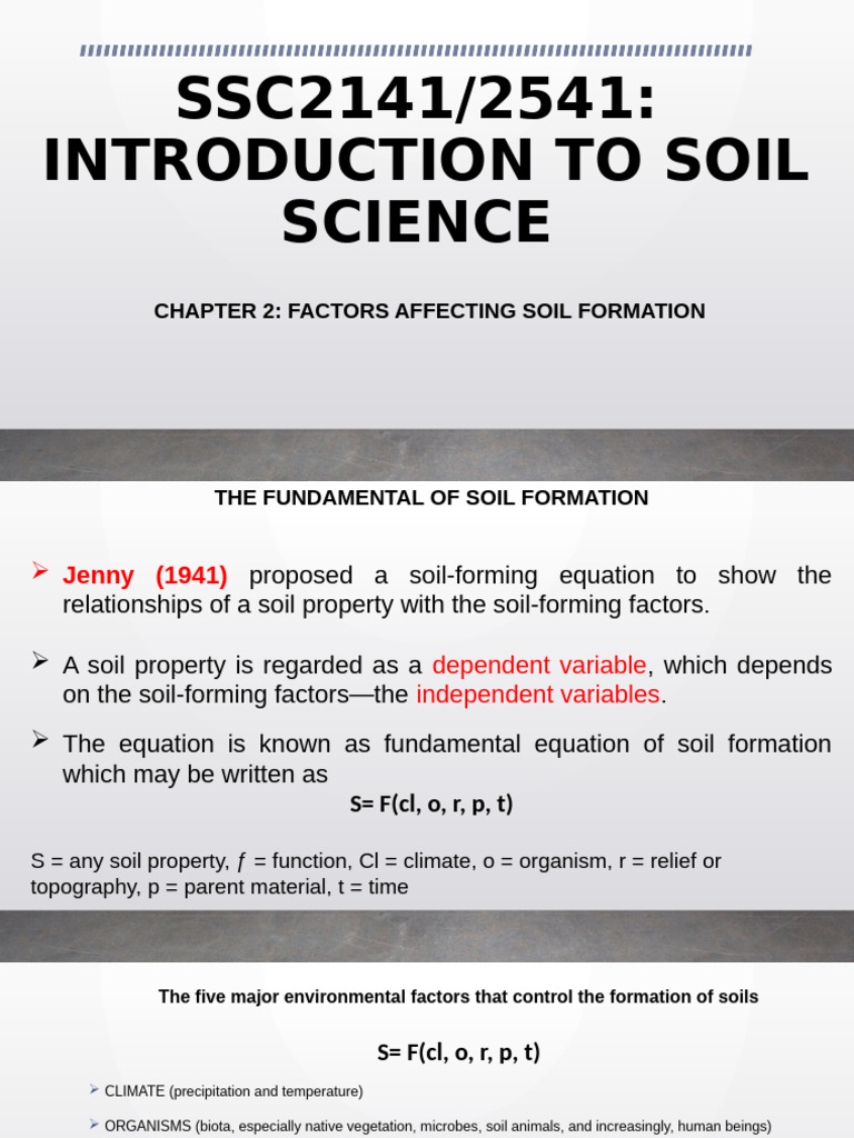 Ssc2141 - Soil Forming Factors | PDF | Soil | Weathering