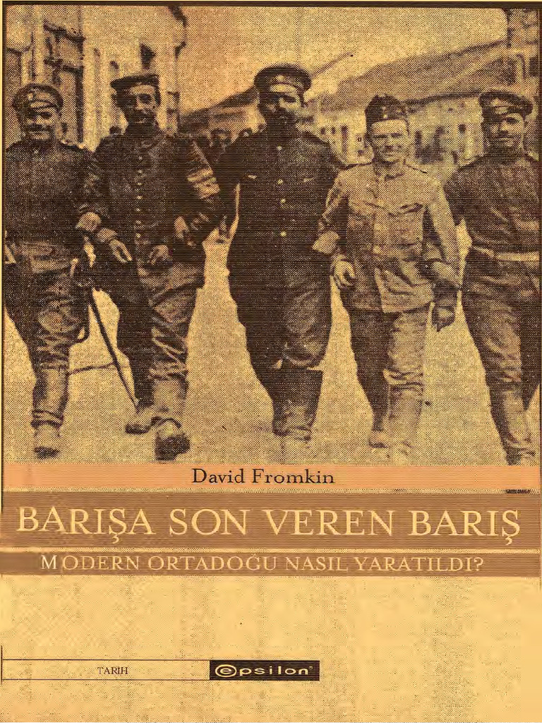 David Fromkin - Barışa Son Veren Barış | PDF