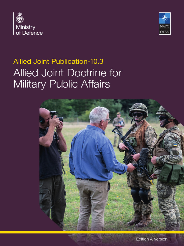 AJP 10 3 Military Public Affairs | PDF | Military Doctrine | Deterrence Theory