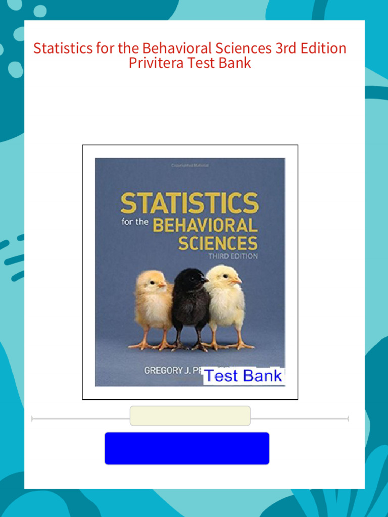 Statistics for the Behavioral Sciences 3rd Edition Privitera Test Bank ...