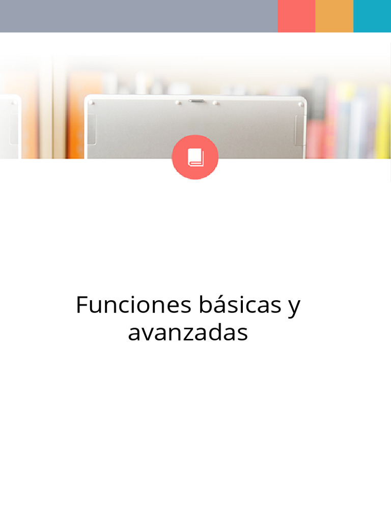 Unidad1. Funciones Basicas y Avanzadas | PDF | Hoja de cálculo | Función (Matemáticas)