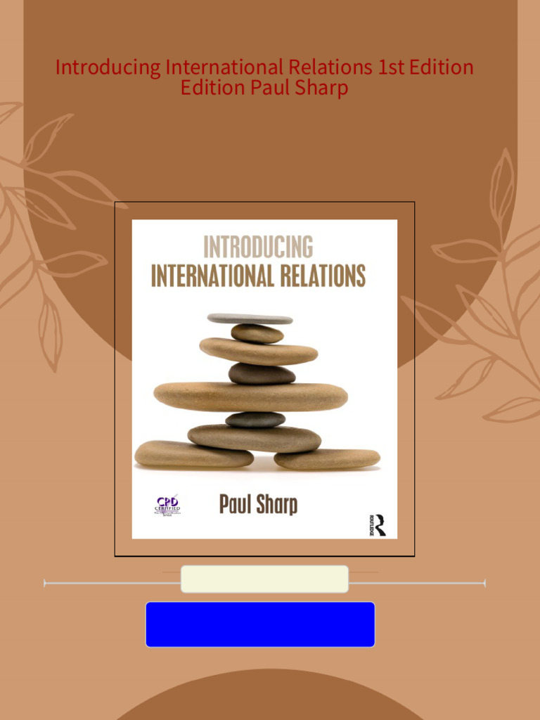 Introducing International Relations 1st Edition Edition Paul Sharp - Read the ebook now with the ...