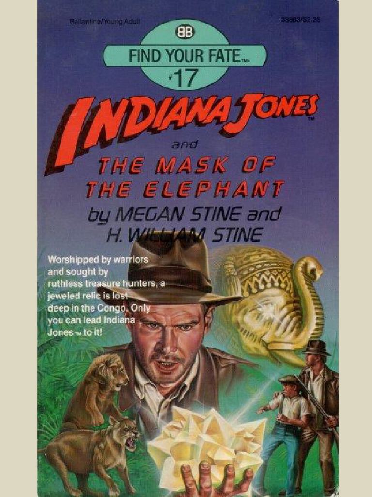 Indiana Jones and The Mask of The Elephant by Megan Stine and H ...