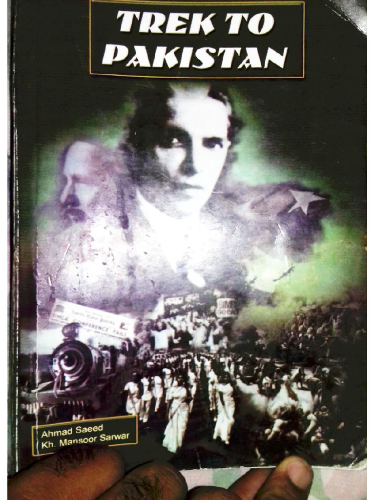 BOOK Trek To Pakistan by Ahmad Saeed (Indo Pak History) | PDF