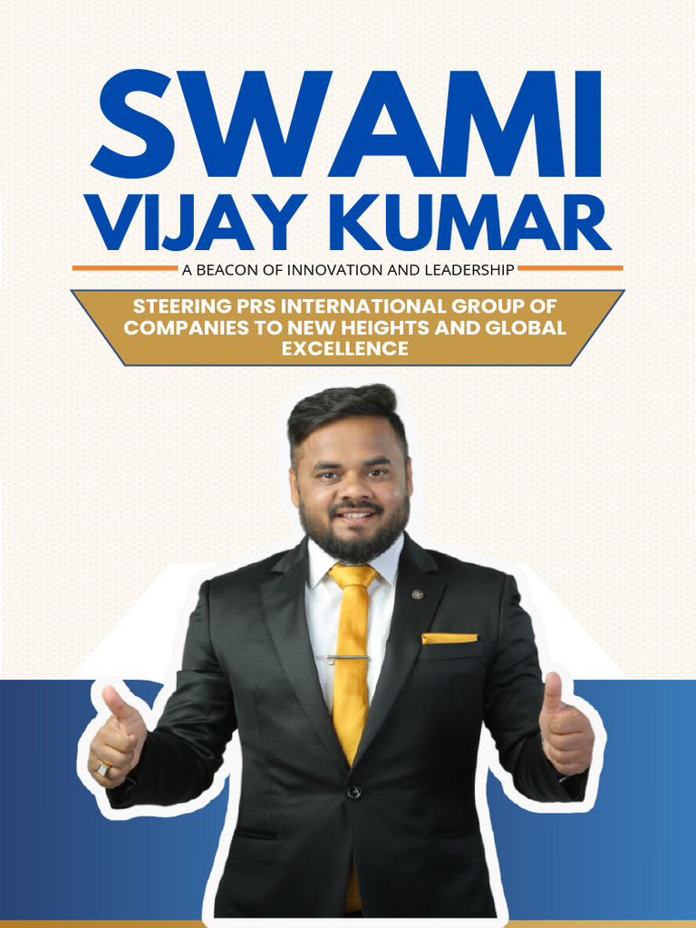 Swami Vijay Kumar Durai, Global CEO, PRS International Group of ...