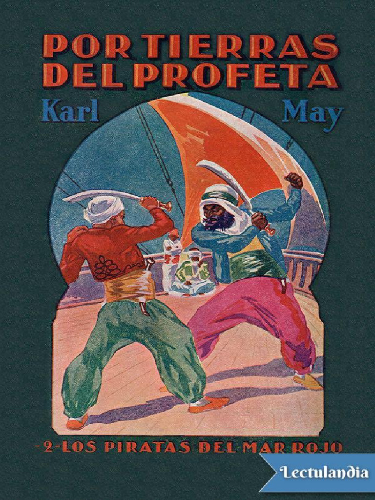 Los piratas del mar rojo - Karl May | PDF | Oración | Moisés