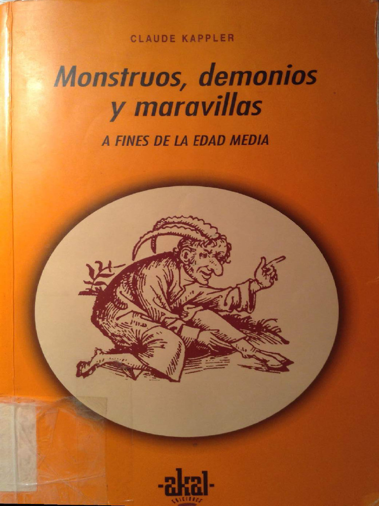 Monstruos, Demonios y Maravillas A Fines de La Edad Media (Claude ...